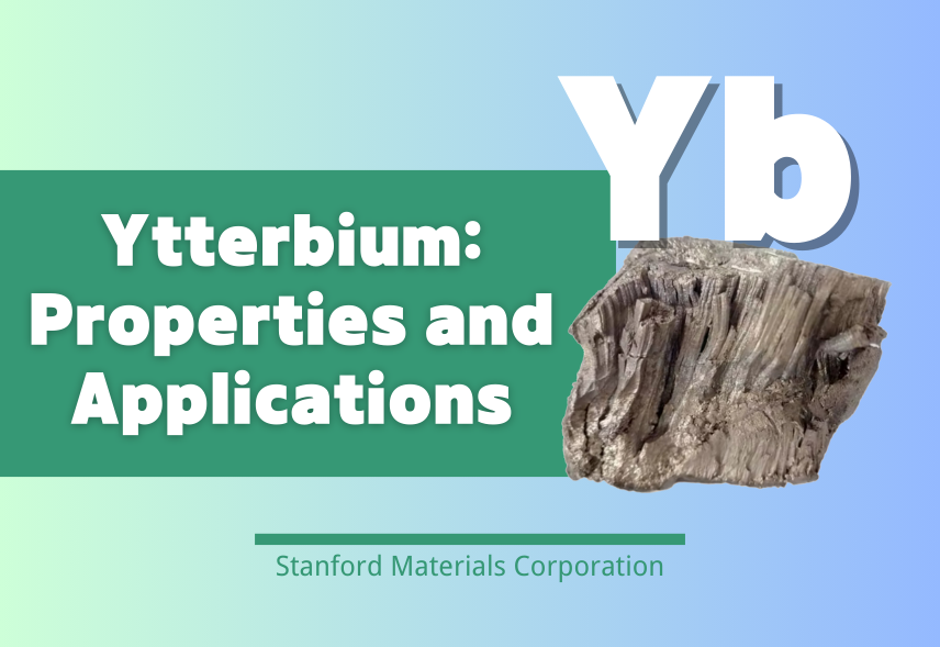 Ytterbium: Properties and Applications